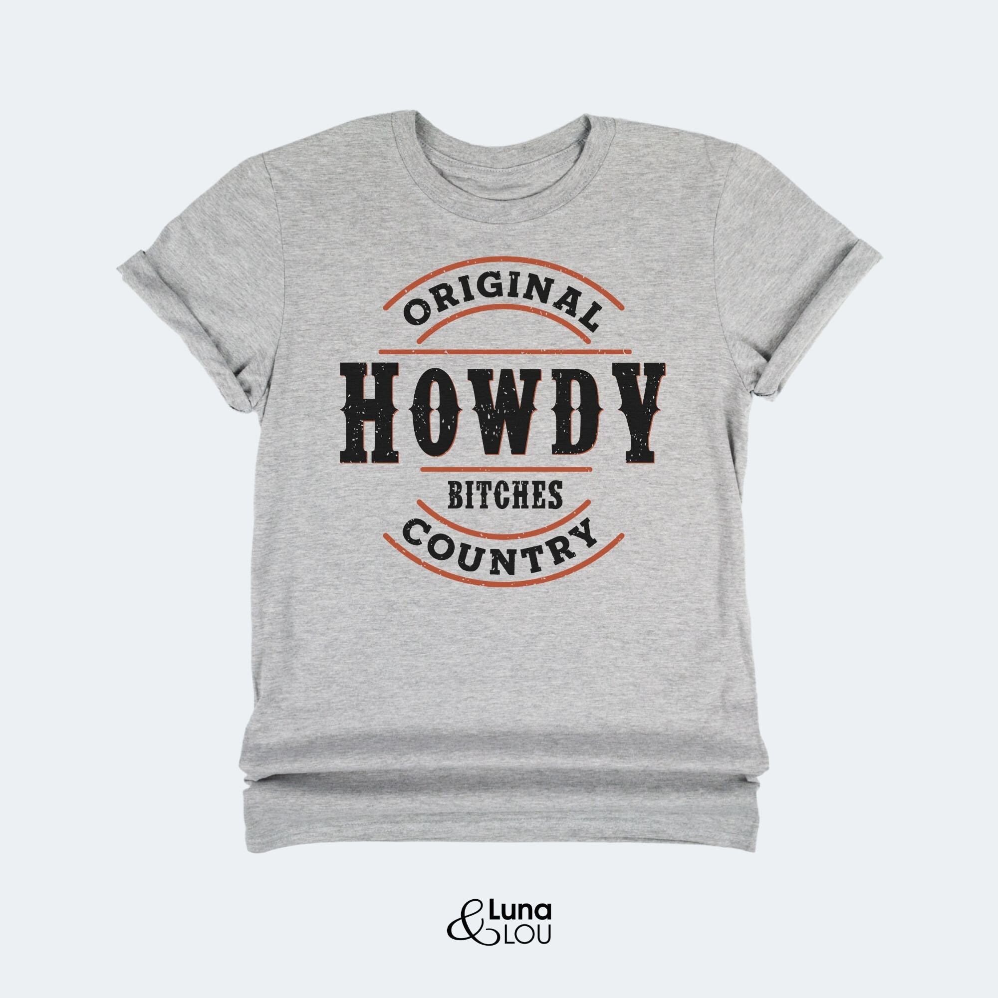 Funny Howdy Shirt for Cowgirls and Cowboys T-shirt Western | Etsy