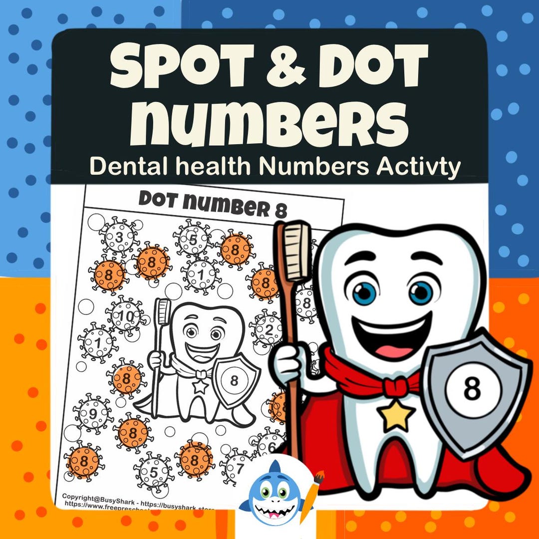 Spot and Dot: Dental Health Numbers Dot Markers Activity - Etsy