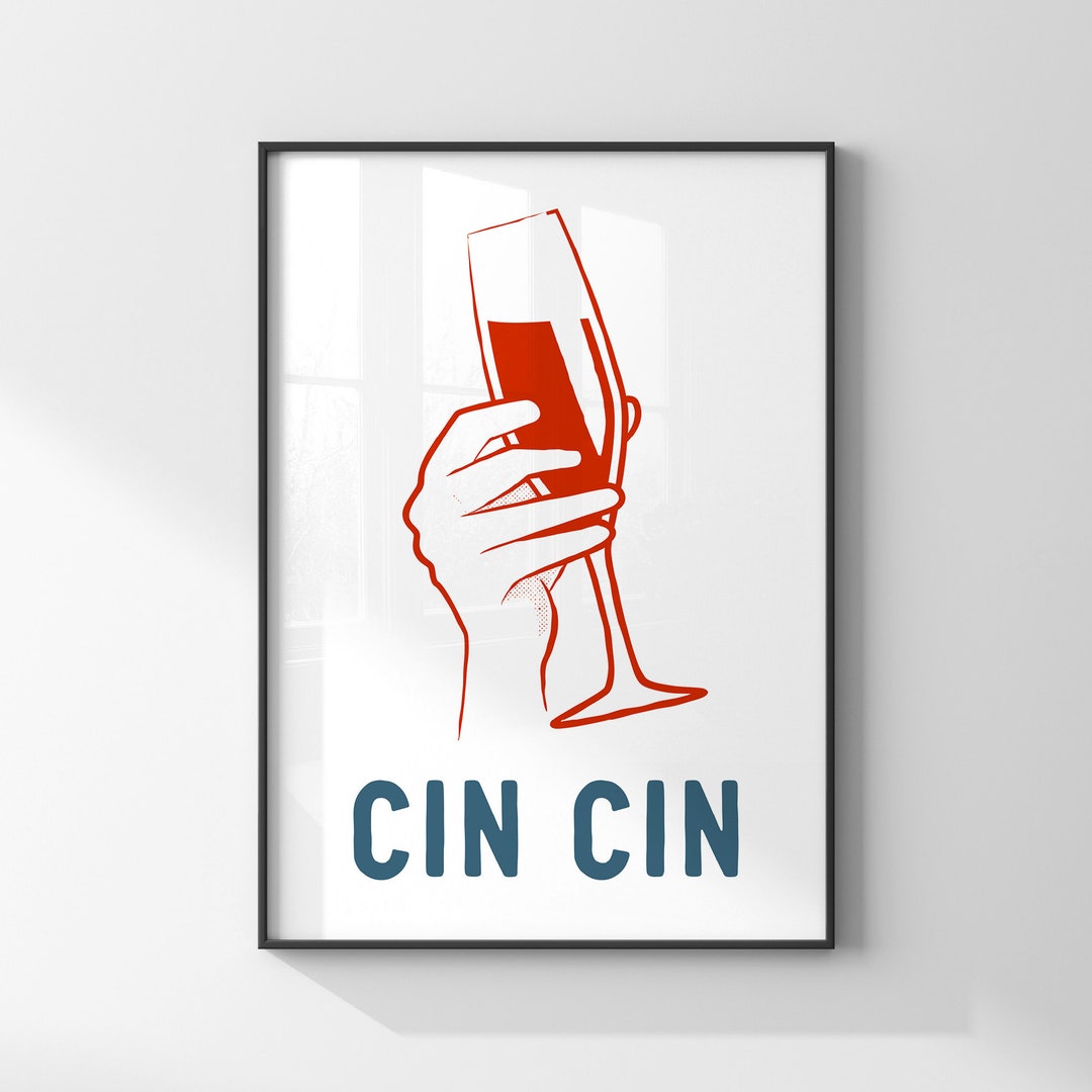 Cin Cin Poster / Thank You Gift for Best Friend / Kitchen Wall Art ...