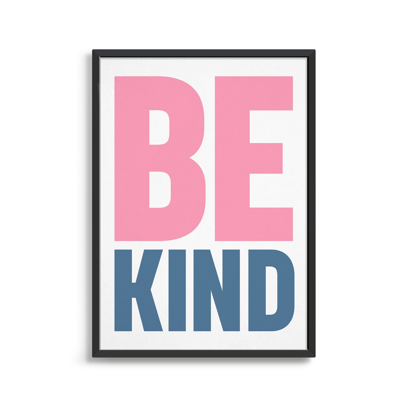 Be Kind Poster / Positive Message Art Print / Typography Print | Etsy
