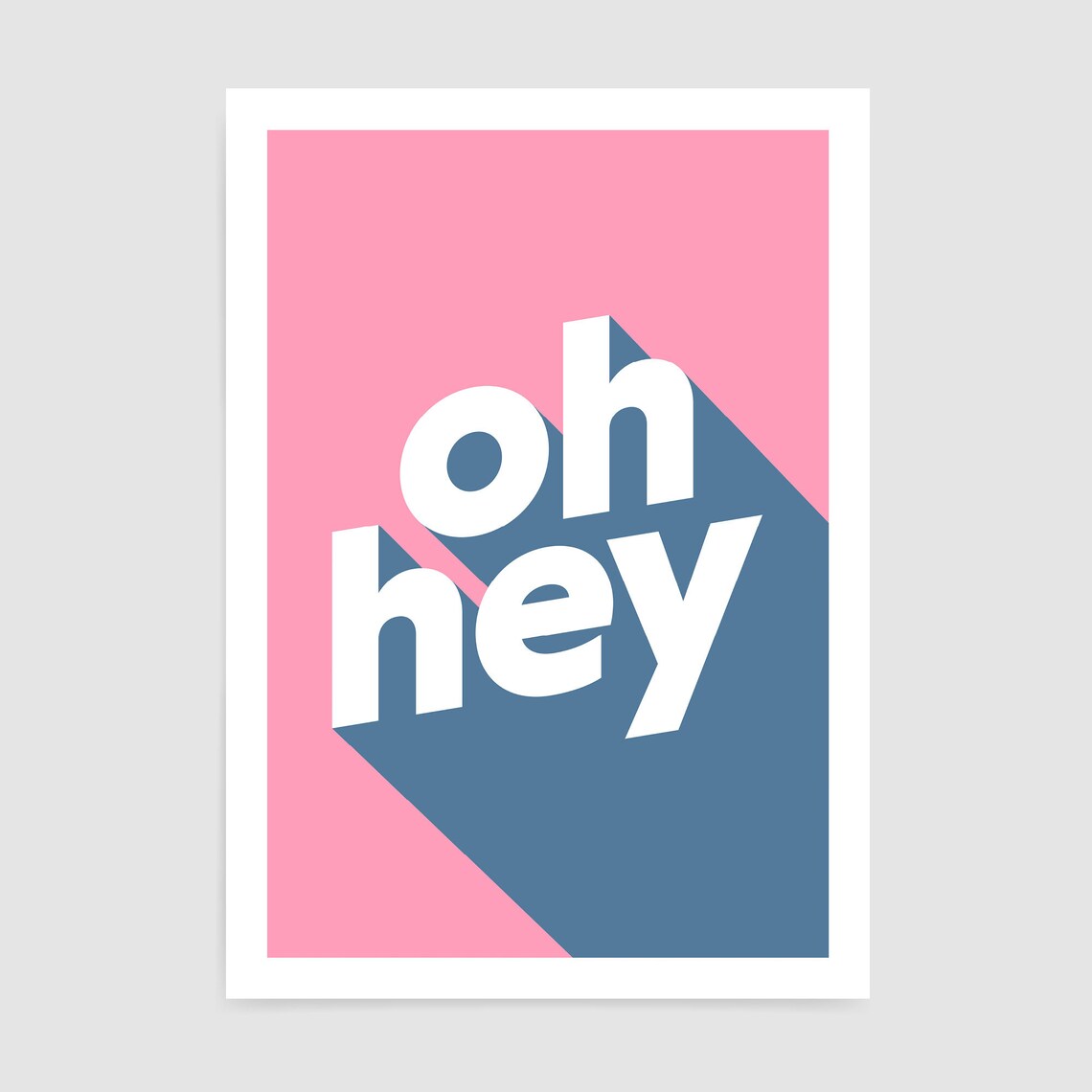 Oh Hey Poster / Fun Typography Print / Modern Wall Art | Etsy