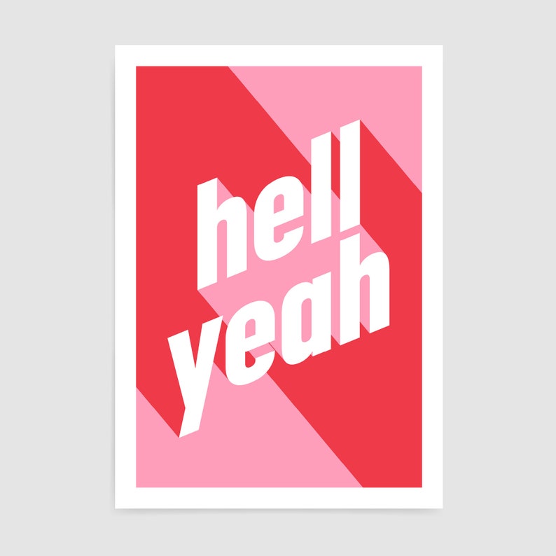 Hell Yeah Typography Poster / Modern Type Art Print - Etsy