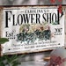 Custom Flower Shop Sign Last Name Flower Sign Farmhouse Sign Custom ...