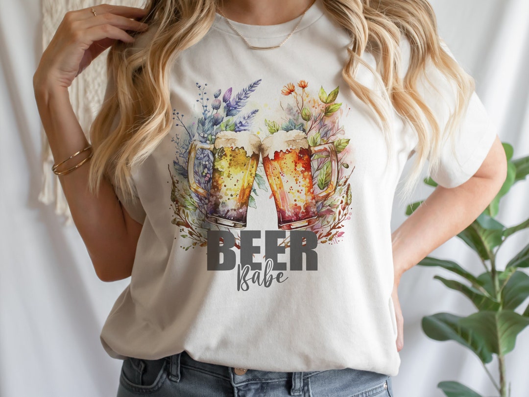Beer Babe T-shirt Beer Babe Floral T-shirt Beer Babe Watercolor T-shirt ...