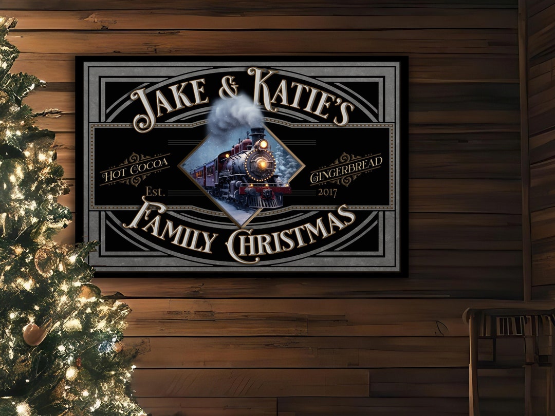 Personalized Family Christmas Train Sign | Old Fashioned Christmas Sign ...