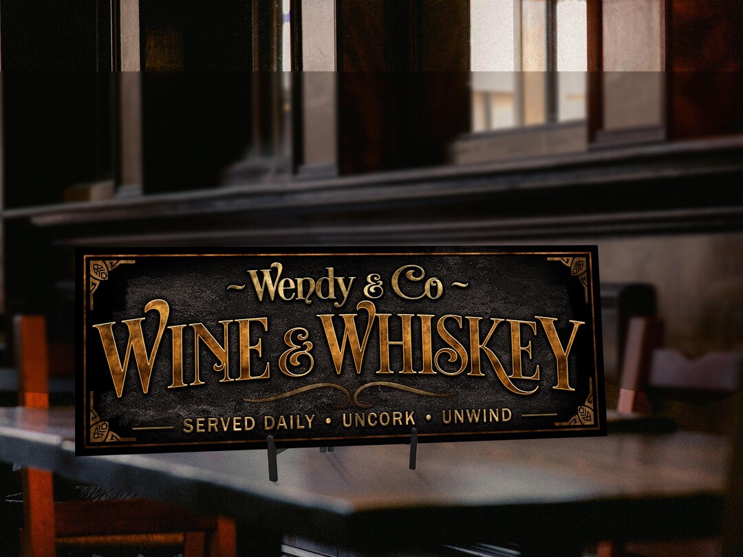 Wine & Whiskey Sign | Vintage Wine Sign | Personalized Wine and Whiskey ...