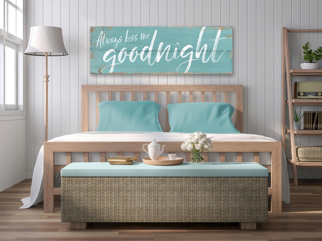 Always Kiss Me Goodnight | Master Bedroom Wall Decor | Typography Wall ...