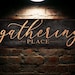 Gathering Place Sign: Dark Metal or Canvas, Modern Farmhouse Decor - Etsy