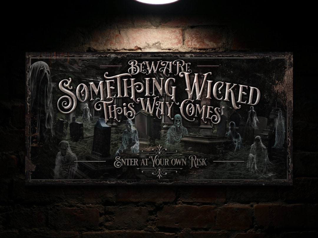 Something Wicked Halloween Sign | Ghostly Halloween Sign | Halloween ...