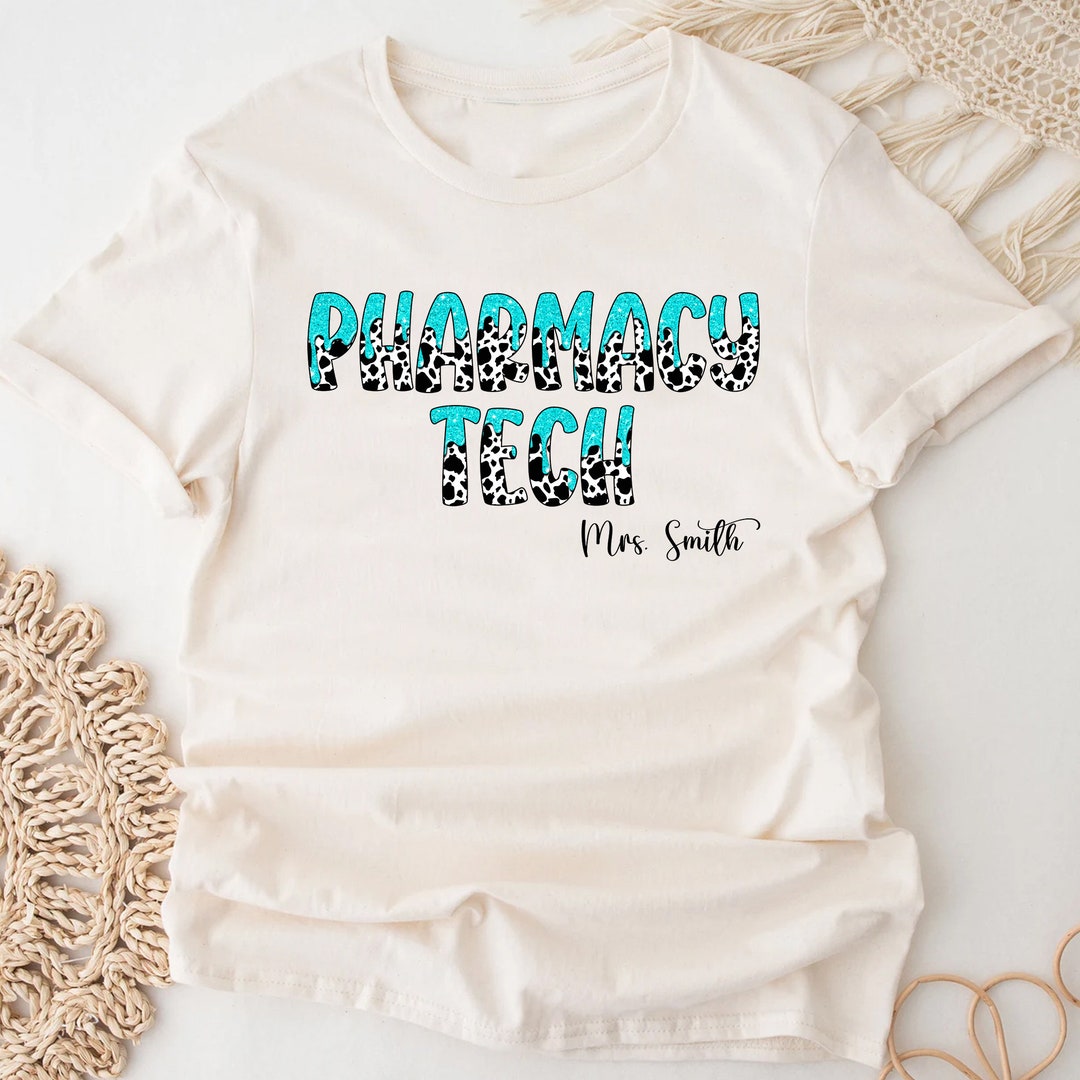 Personalized Pharmacy Tech Gift, Customized Pharmacy Tech Shirt ...