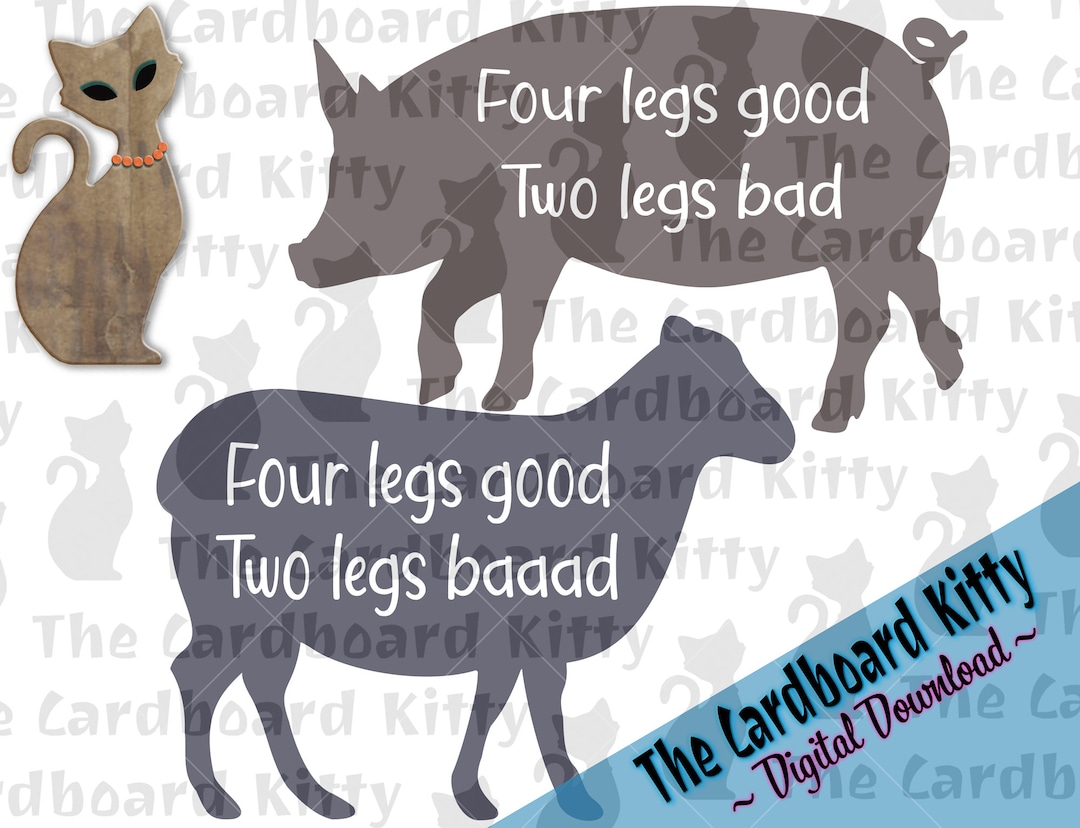 Animal Farm 4 Legs Good, 2 Legs Baaad Pig and Sheep Outlines With Text ...
