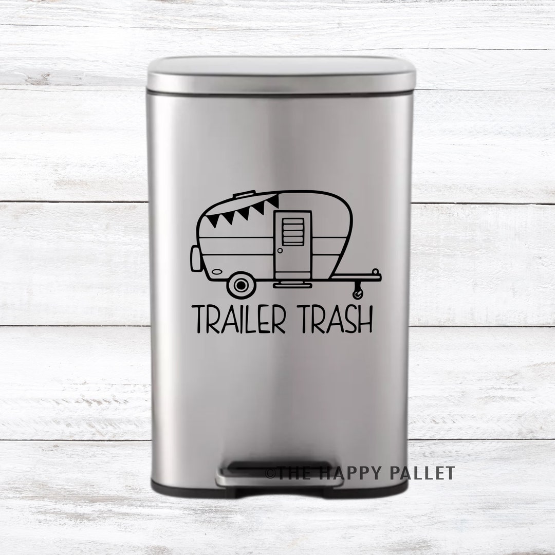 Trailer Trash Decal Camp Trailer Decor, Trash Can, RV Decals, Trailer ...