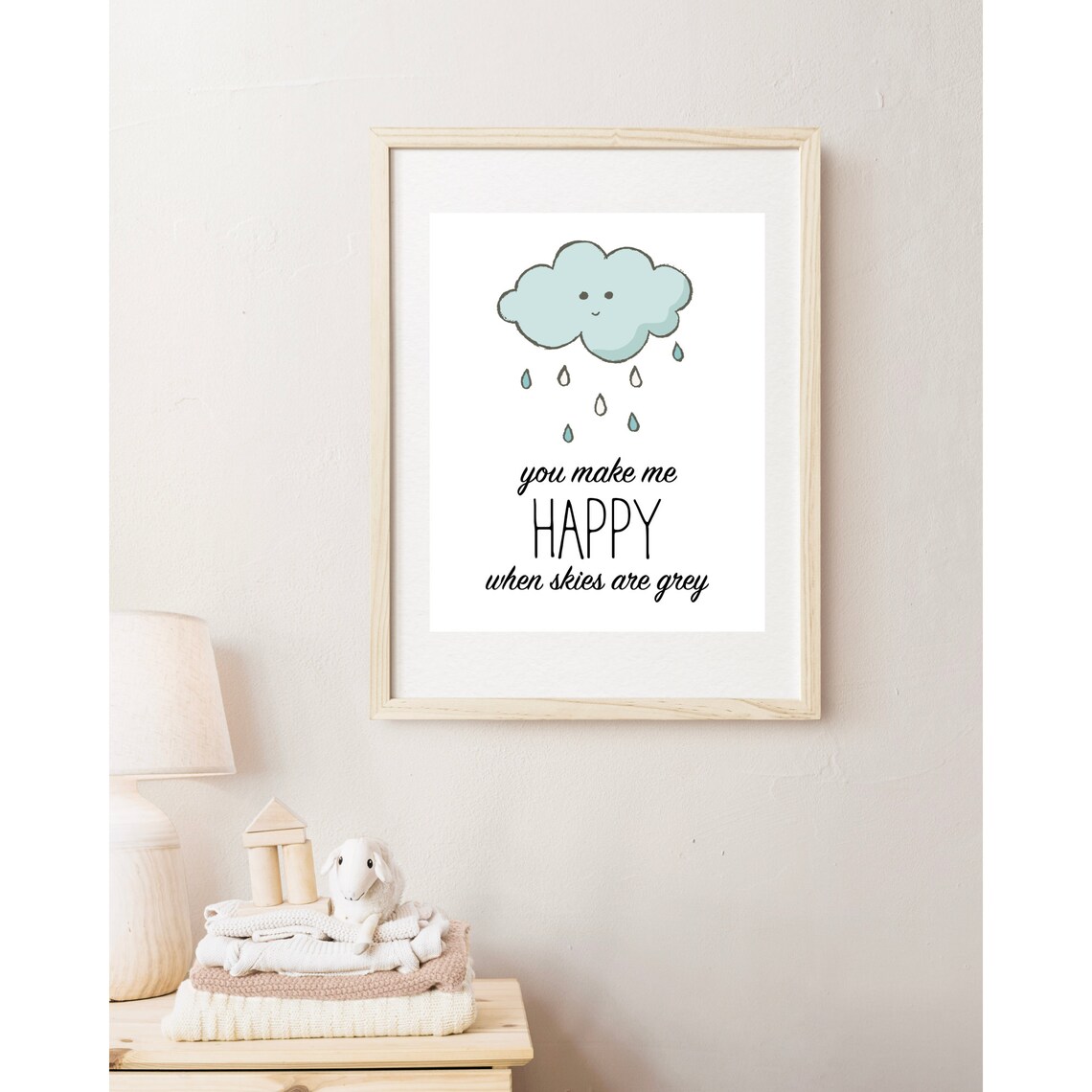 You Make Me Happy When Skies Are Grey 8x10 Printable, Nursery Decor ...