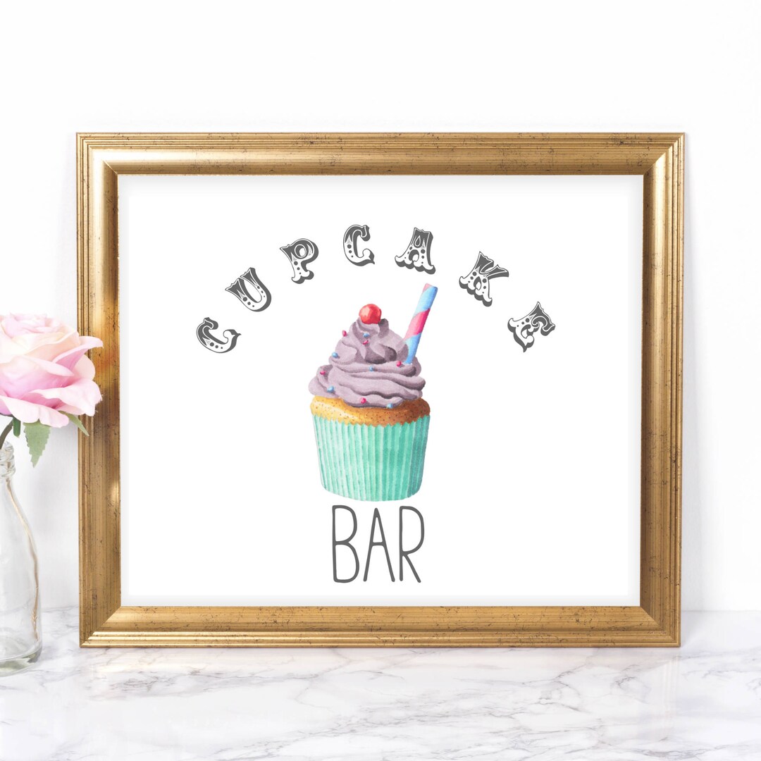 Cupcake Bar Party Sign 8x10 Printable, Instant Download, Cupcake Decor ...