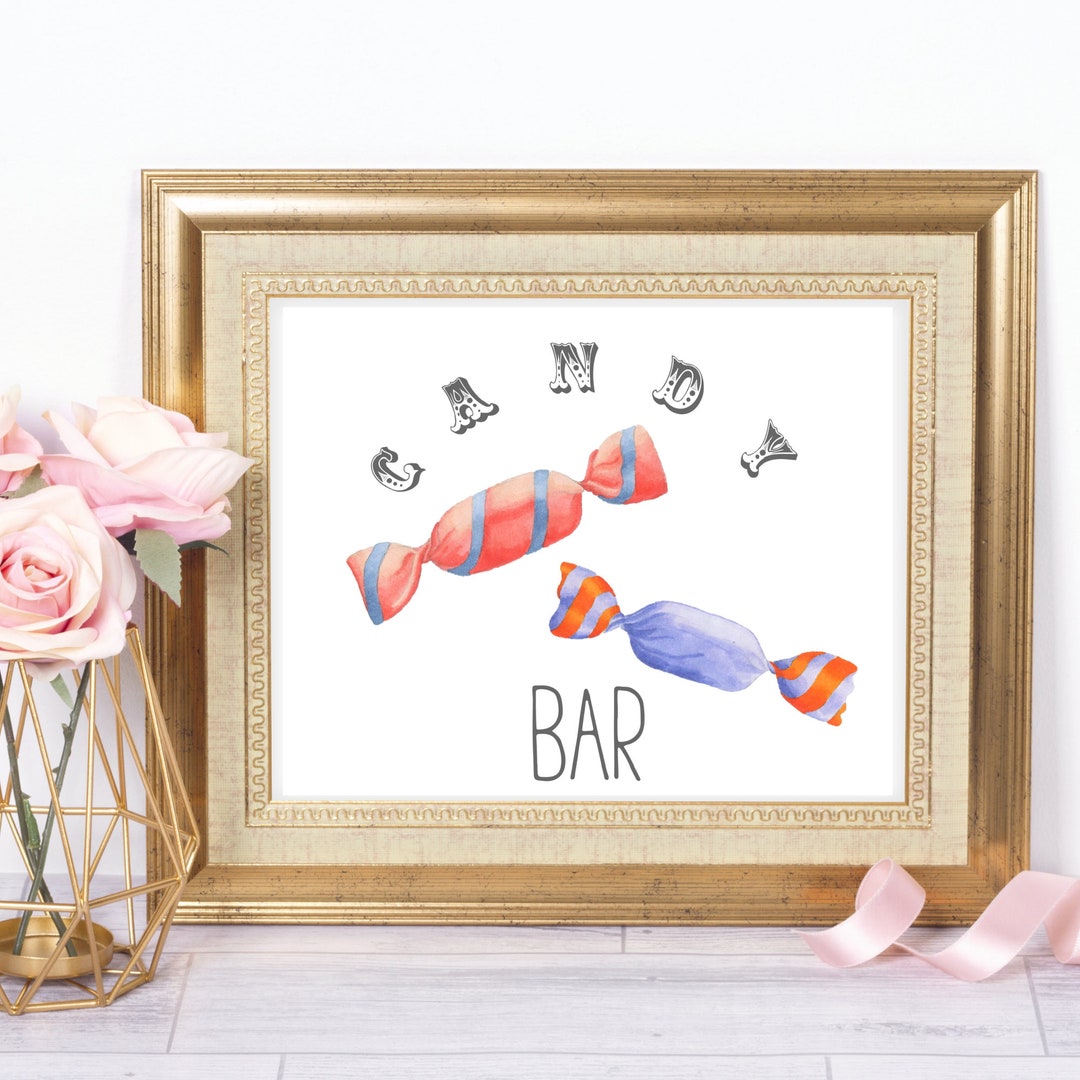 Candy Sweets Bar Party 8x10 Print, Sweets Bar Party Sign, Wedding Candy ...