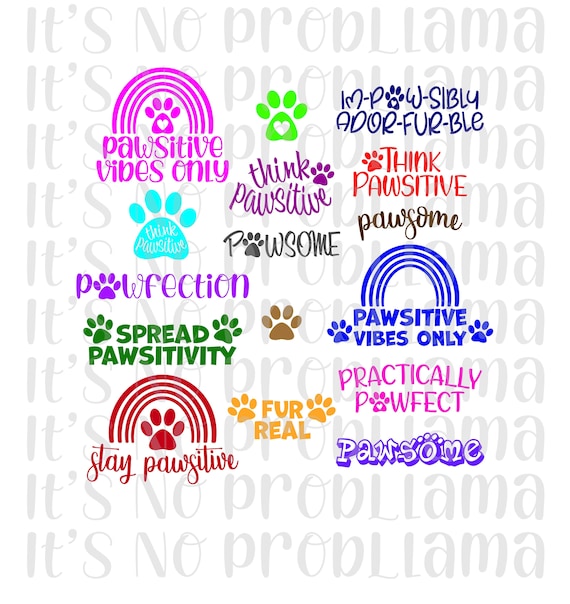 Pawsome Bundle Pawsitive Vibes Stay Pawsitive Pawsome - Etsy