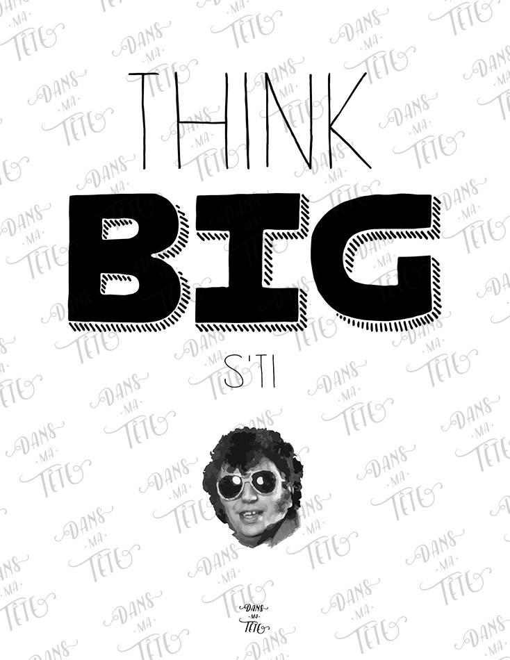 Poster to Download think Big S'ti Elvis Graton Quote, Illustration ...