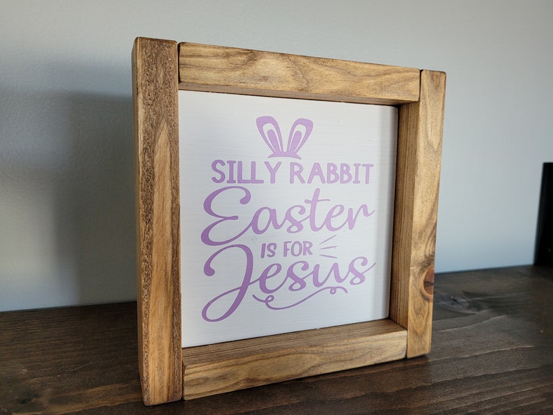 Silly Rabbit Easter is for Jesus | Rustic Easter Sign | Farmhouse ...