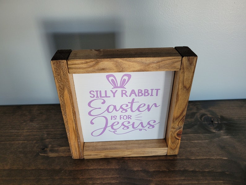 Silly Rabbit Easter is for Jesus Rustic Easter Sign - Etsy