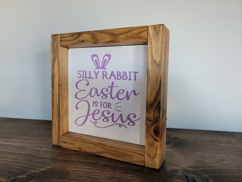 Silly Rabbit Easter is for Jesus Rustic Easter Sign - Etsy