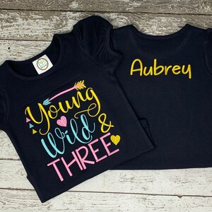 Young Wild Three Birthday Shirt Girl 3rd Birthday Shirt - Etsy