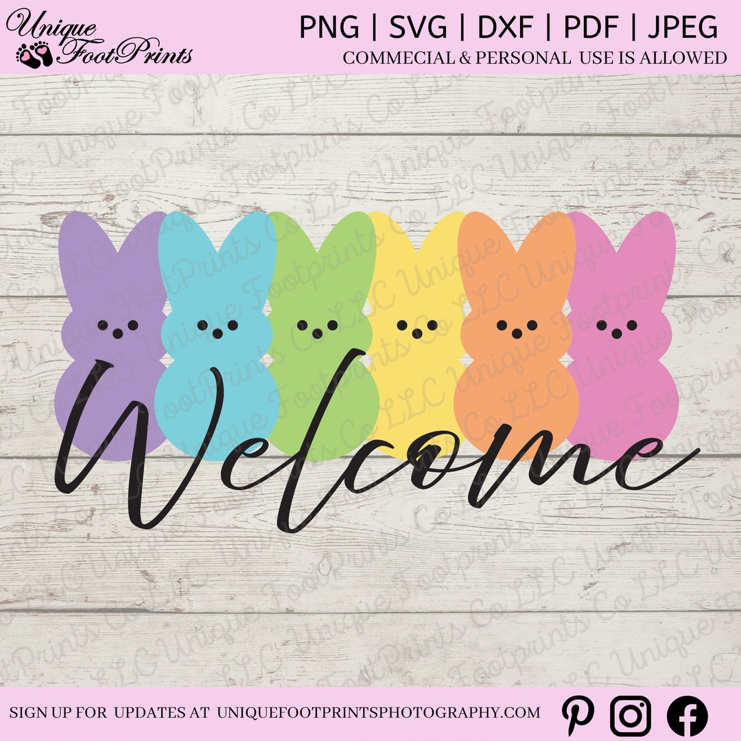 Peeps Svg | Welcome Sign Svg | Cut Files Cricut | Peeps Png | Farmhouse ...