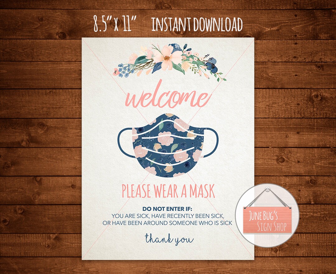 Wear A Mask Sign, Printable, INSTANT DOWNLOAD, Floral, Please Wear A ...