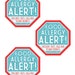 Allergy Alert Stop Sign, PRINTABLE INSTANT DOWNLOAD, Lunchbox Sign, Car ...