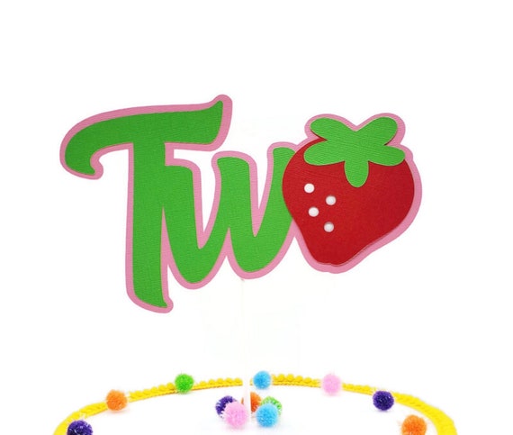 Strawberry TWO Cake Topper, Berry Sweet Girl Birthday Party Decorations ...