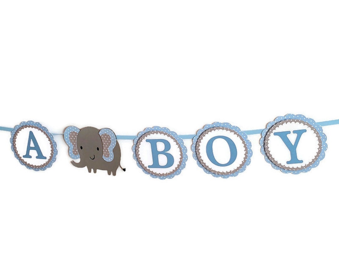 It's A Boy Elephant Banner, Blue & Gray Baby Shower Decor - Etsy
