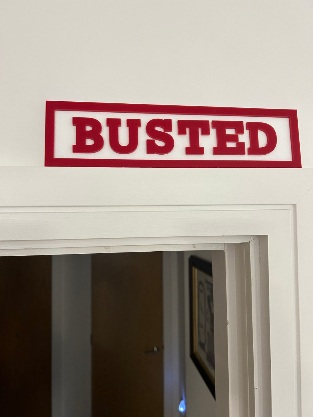 Busted Logo Acrylic Sign Decoration for Your Home. A Great Gift for ...