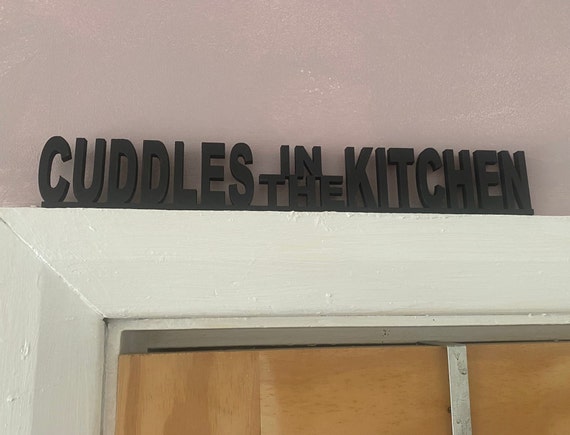 Cuddles in the Kitchen Acrylic Sign for Wall Shelf or - Etsy UK