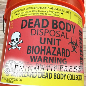 Dead Body Disposal Trash Bucket Label, 8.5x11 PDF, Instant Digital ...