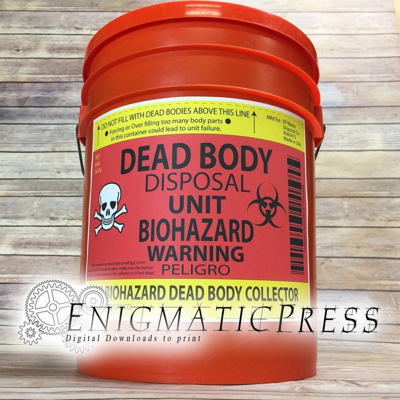 Dead Body Disposal Trash bucket label 8.5x11 PDF instant | Etsy