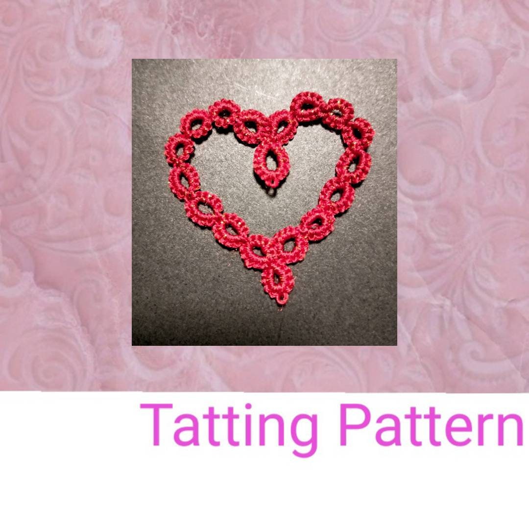 Heart Shuttle Tatting Patterns Tatted Hearts Patterns Frivolite Heart Needle Tatting Pattern
