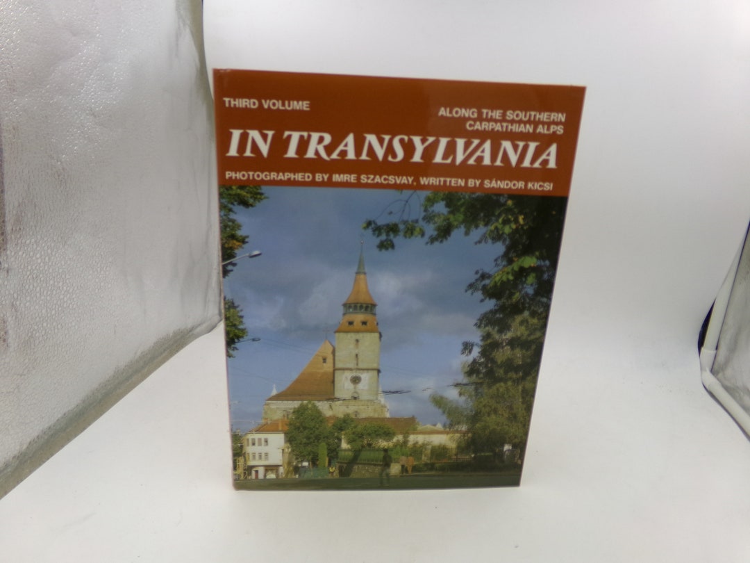 Vintage Book - Third Volume in Transylvania Along the Southern ...