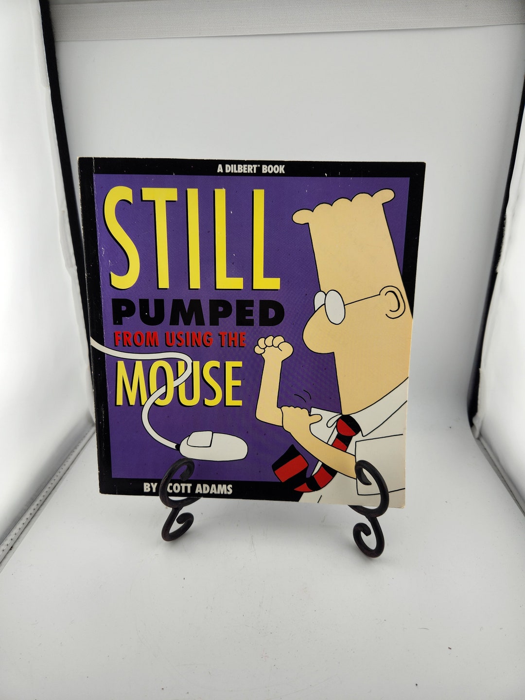Vintage Dilbert Book by Scott Adams - Still Pumped From Using the Mouse ...