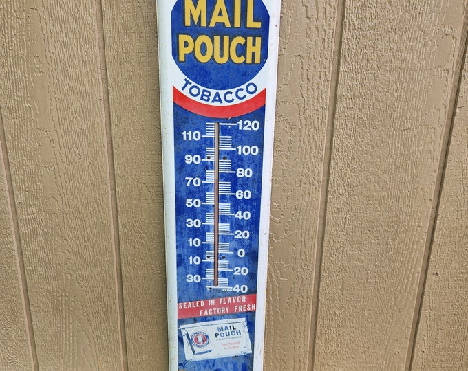 Vintage Mail Pouch Chew Tobacco Sign / Thermometer - Ribbon Cut Chewing ...