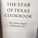 Vintage Book the Star of Texas Cookbook by the Junior League of Houston ...