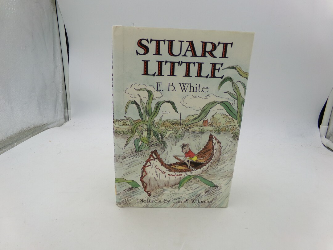 Vintage Children's Book - Stuart Little by E. B. White 1973 - Etsy