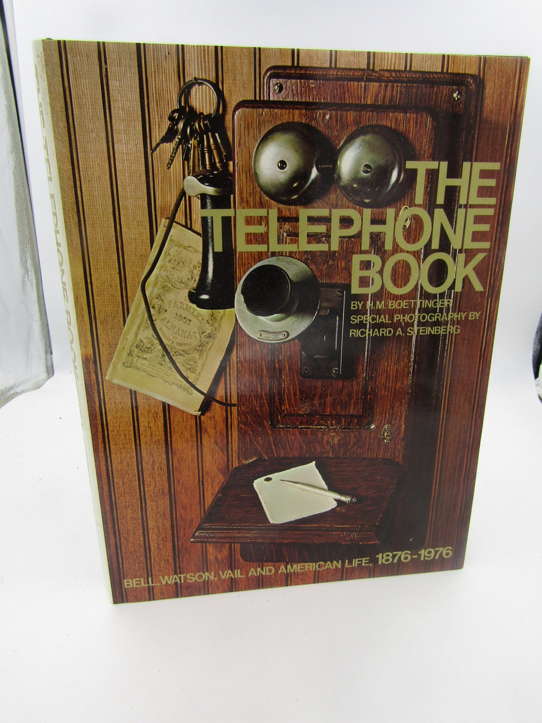 Vintage Book Called THE TELEPHONE BOOK History of the Telephone System ...