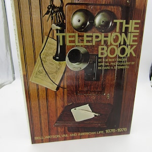 Vintage Book Called THE TELEPHONE BOOK History of the Telephone System ...