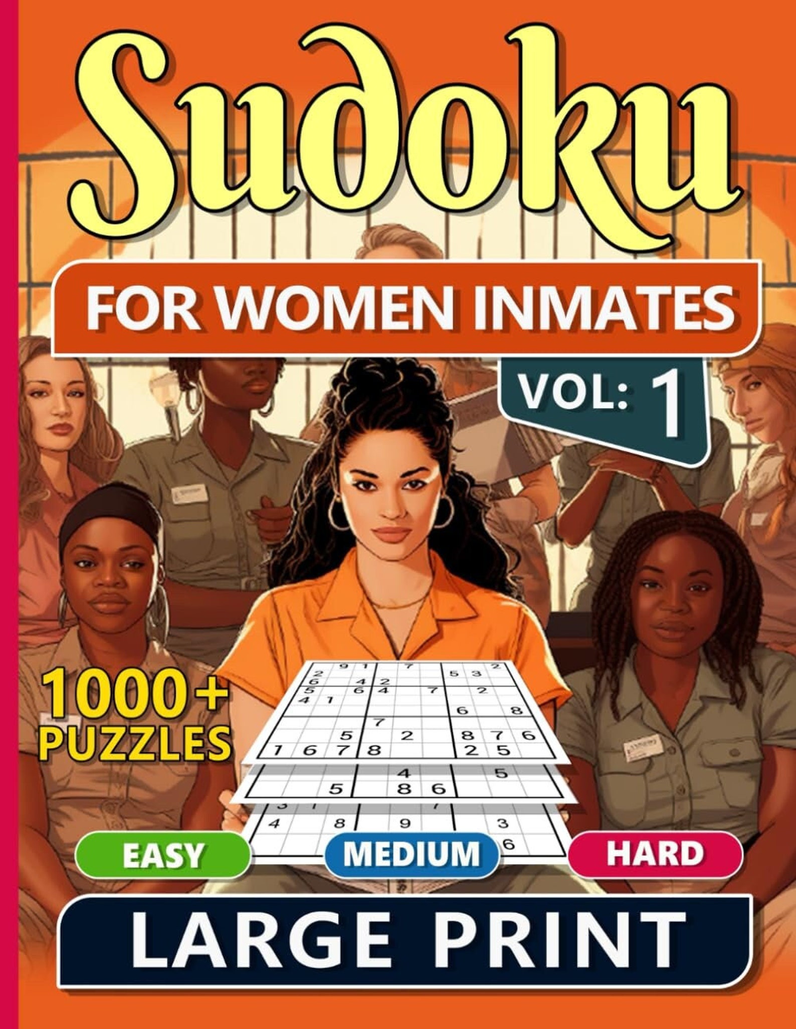 1000 Sudoku for Women Inmates Vol 1: Easy, Medium & Hard Puzzles for ...