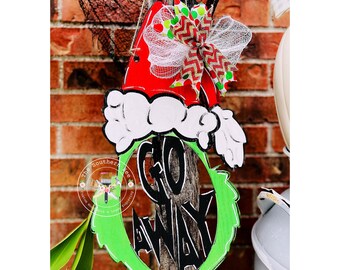 Grinch Go Away Sign - Etsy