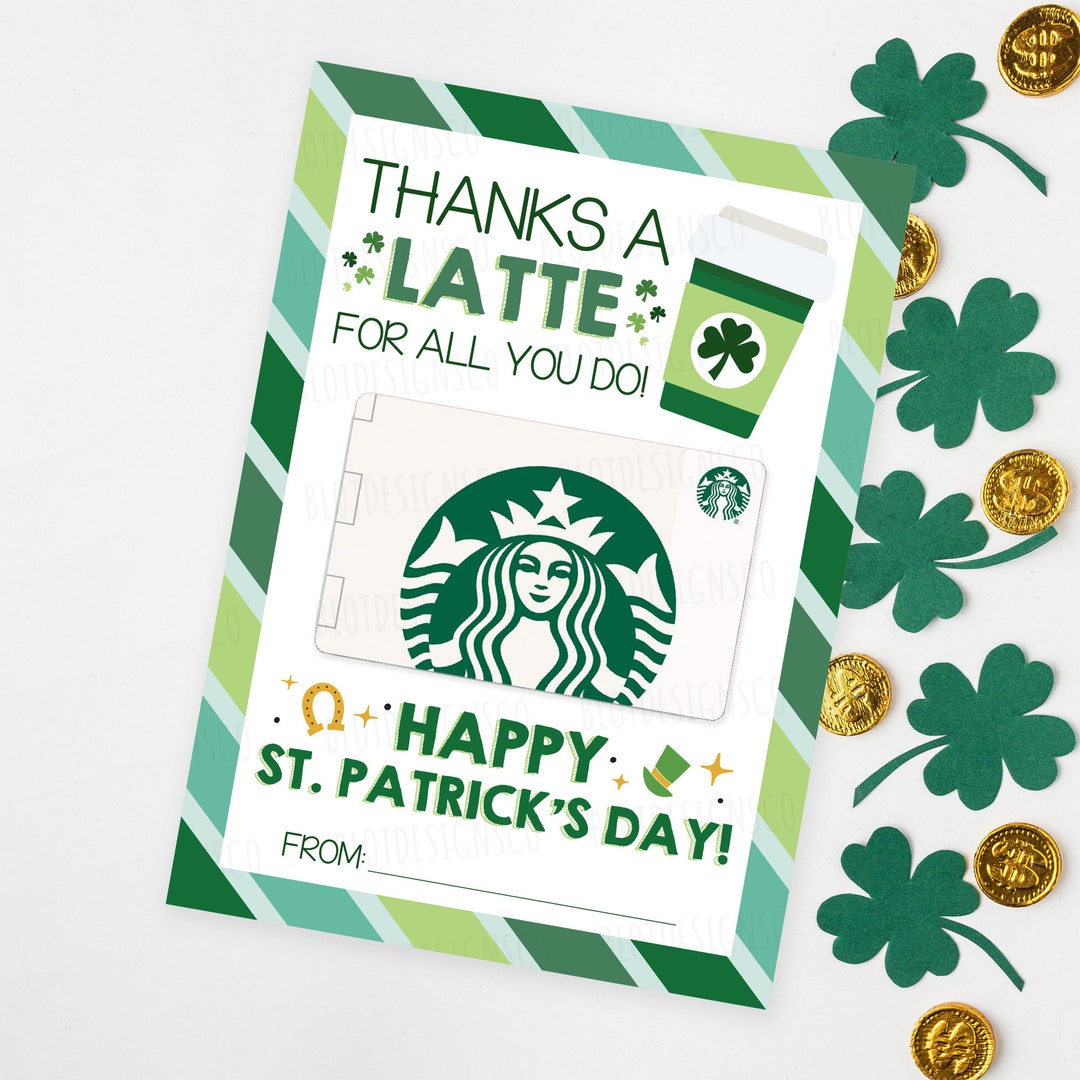 PRINTABLE St. Patrick's Day Coffee Gift Card Holder, Thanks a Latte ...