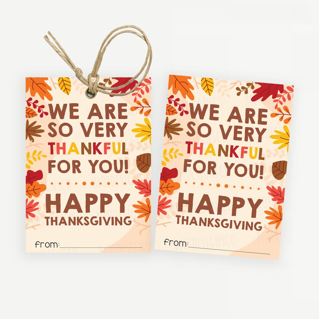 So Very Thankful for You Printable Thanksgiving Turkey Day Treat Labels ...