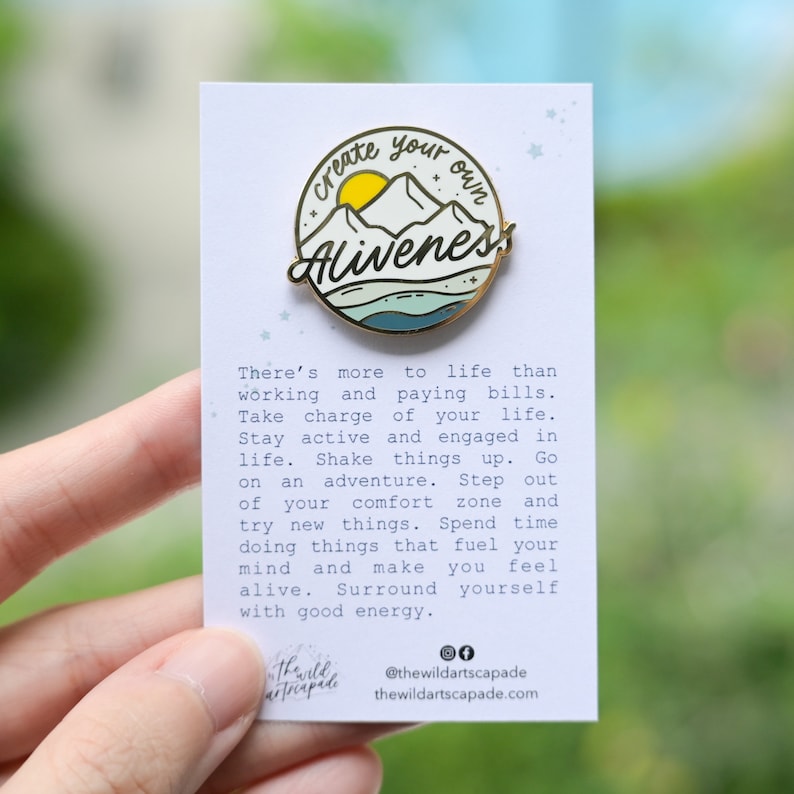 Create Your Own Aliveness | Hard Enamel Pin | Motivational Pin ...