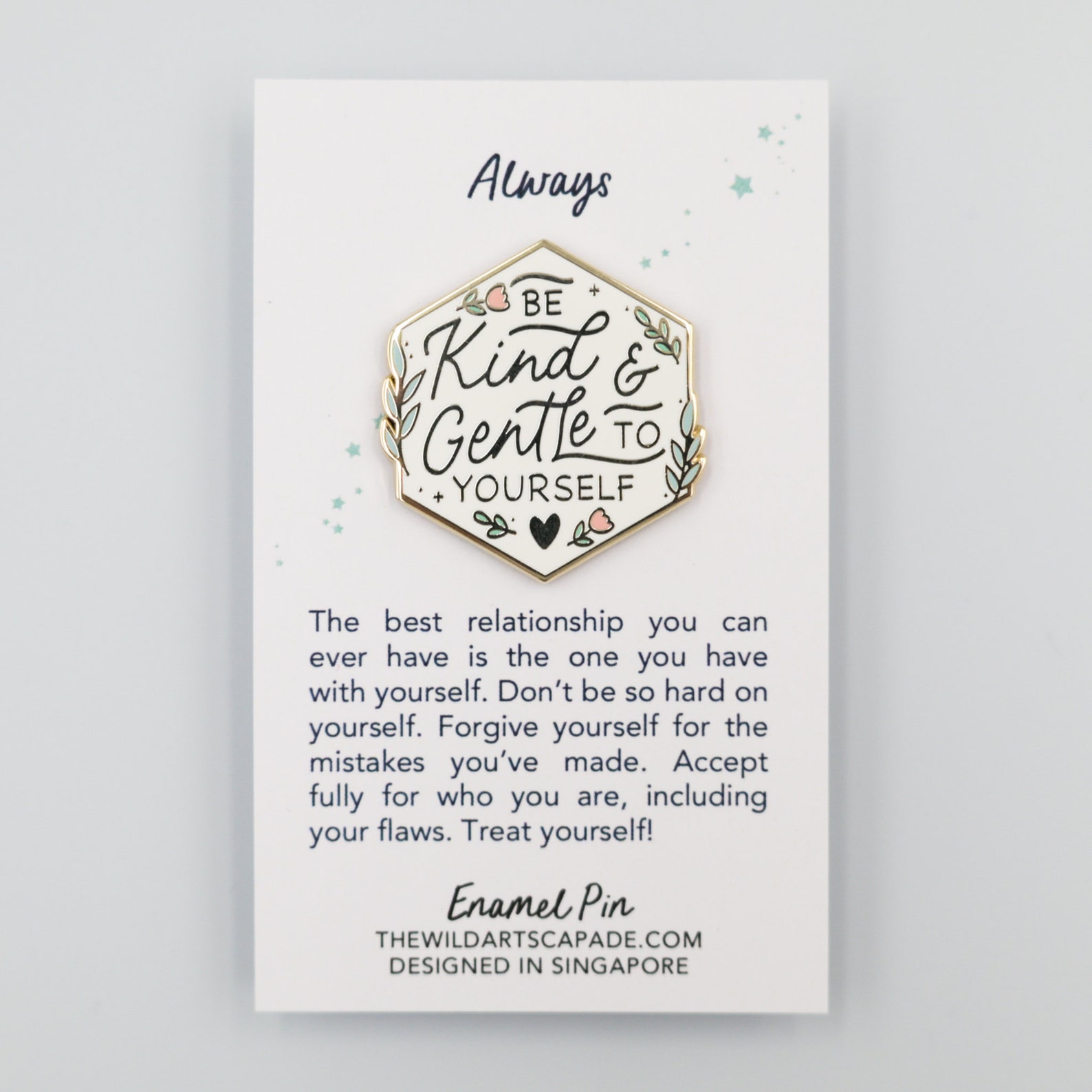 Be Kind and Gentle to Yourself | Hard Enamel Pin | Motivational Pin ...