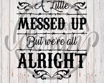 Messed up Svg - Etsy