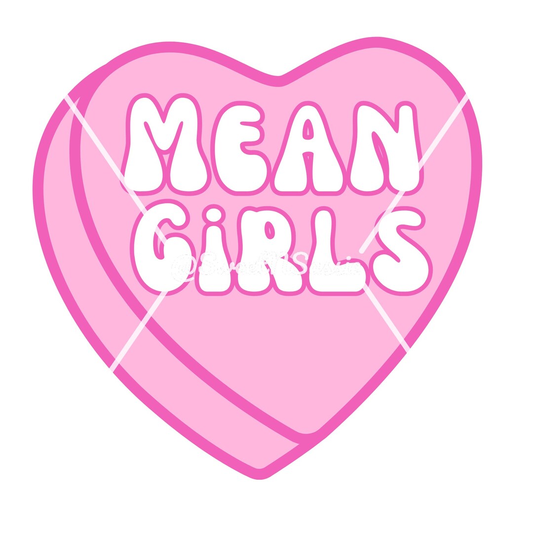 Pink Mean Girls Valentines Heart Png File - Etsy